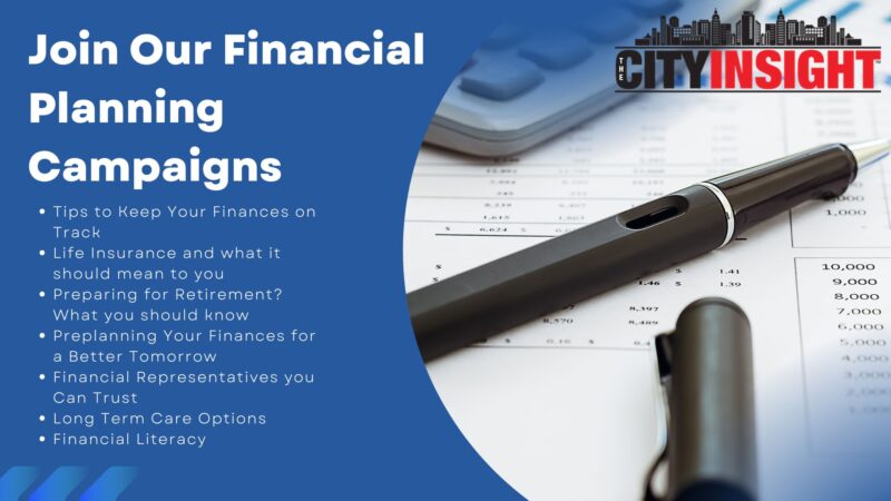 Join Our Financial Planning Campaigns - City Insight Magazine